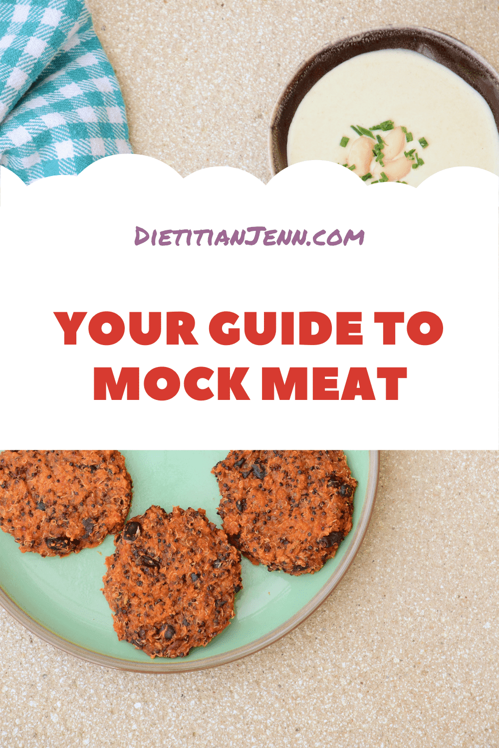 Your guide to mock meat ⋆ Dietitian Jenn ⋆
