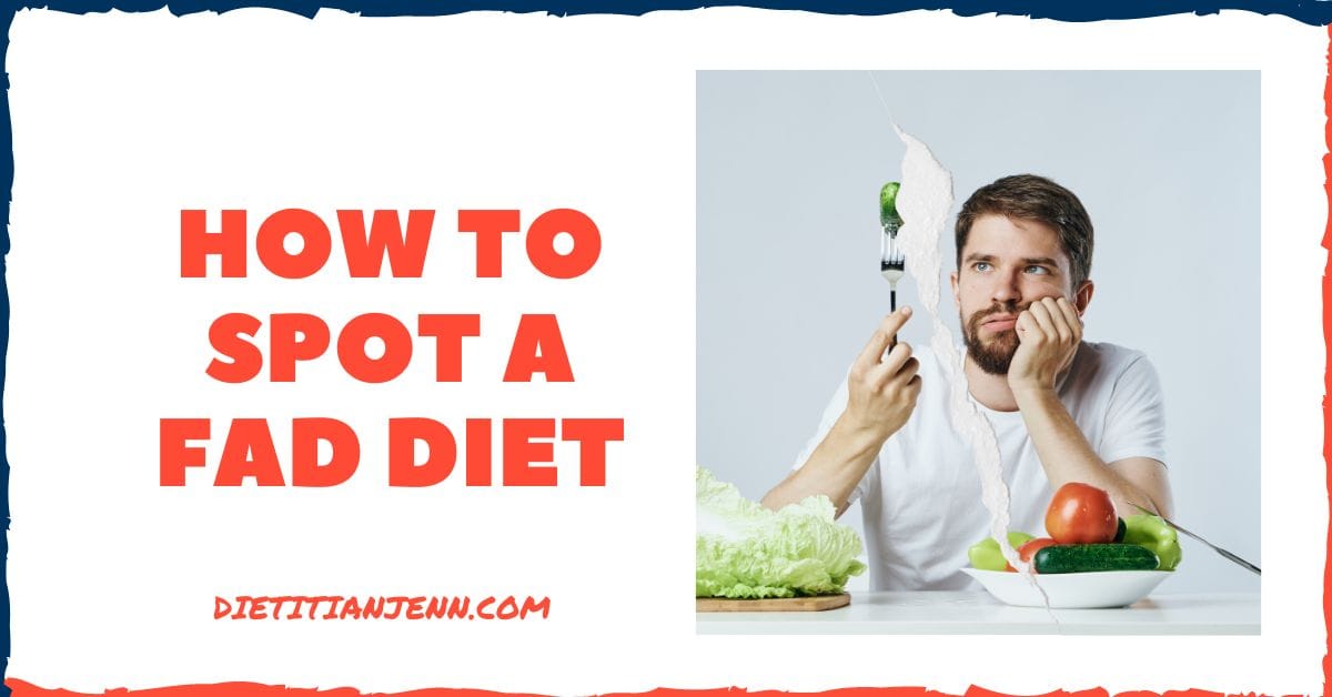 How to Spot a Fad Diet: The Potential Danger to Your Health