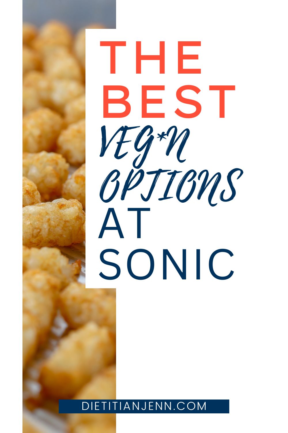 ⋆ Vegetarian Options at Sonic: What to Order (and What to Skip) ⋆
