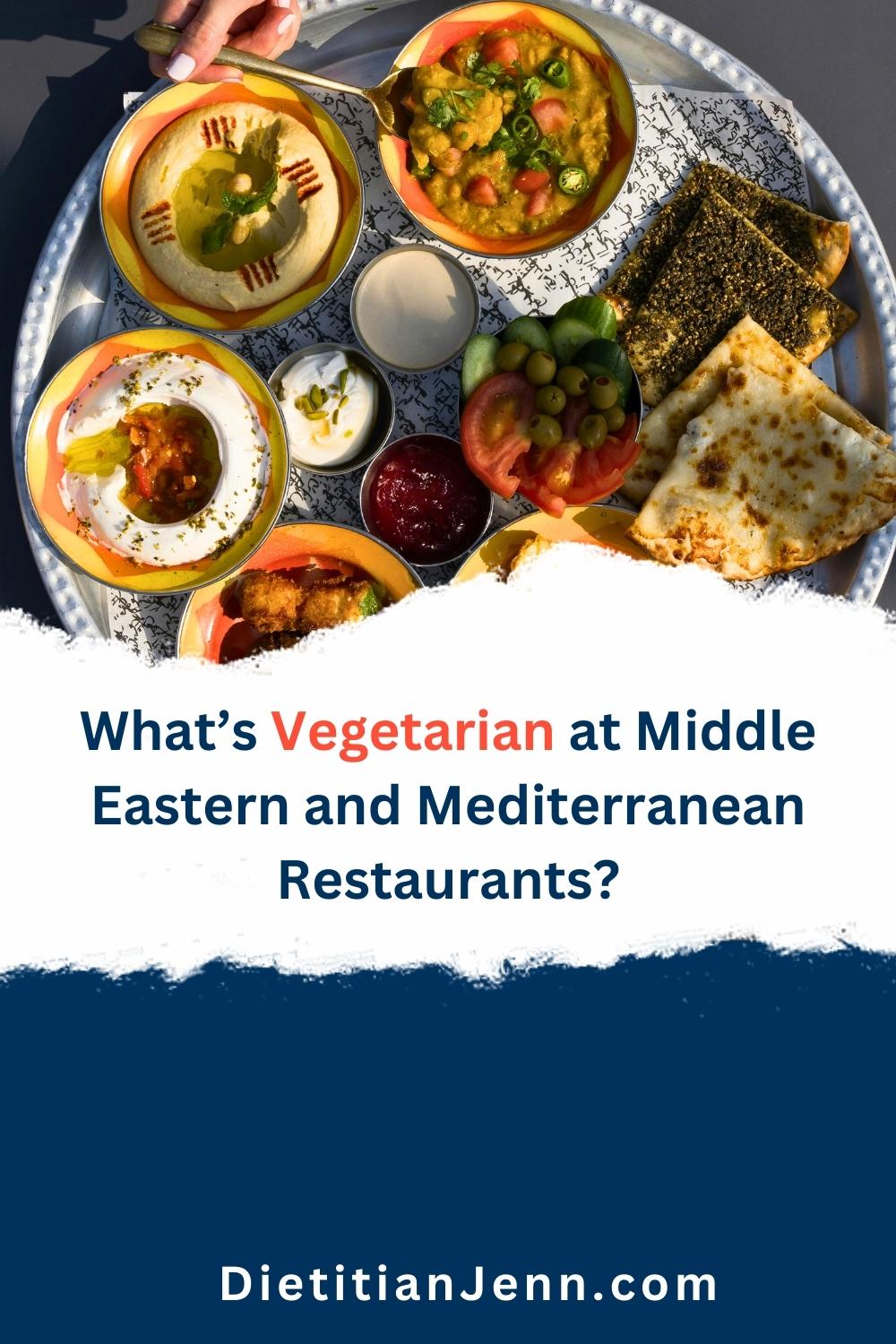 Tips for Eating Out Vegetarian ⋆ Dietitian Jenn
