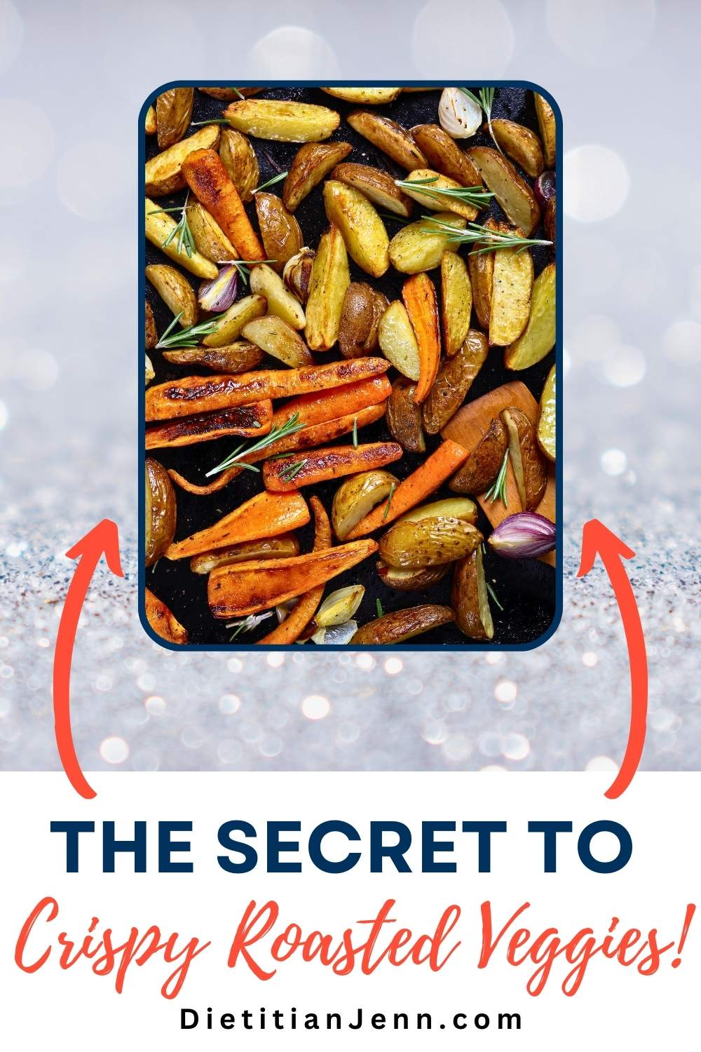 How to Roast Vegetables to Perfection ⋆ Dietitian Jenn ⋆