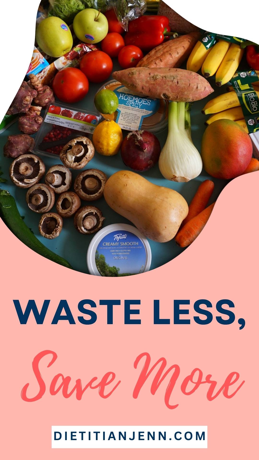 ⋆ Top Tips for Reducing Food Waste in Your Kitchen ⋆ Dietitian Jenn ⋆