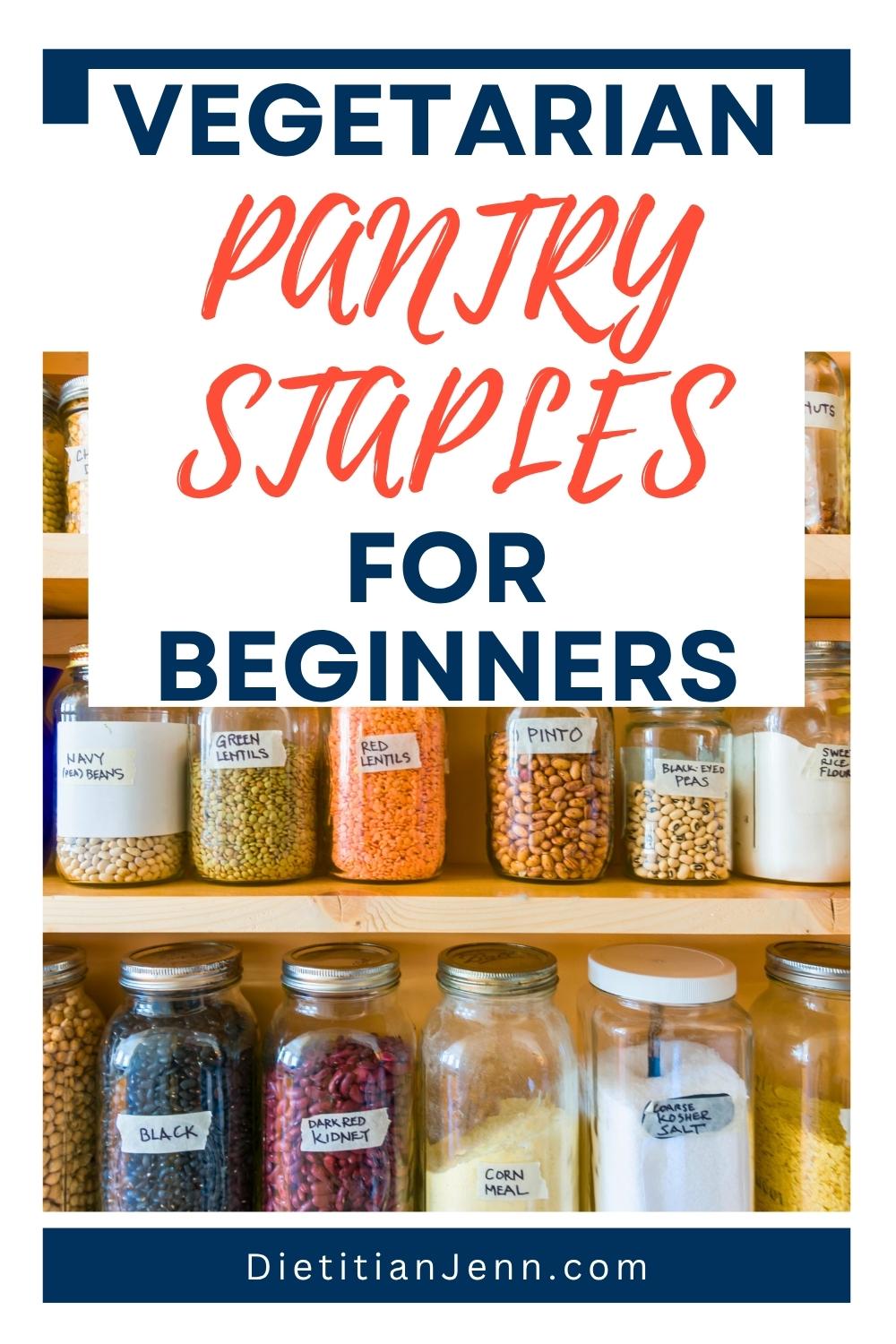 Beginner Vegetarian Grocery List: Easy, Practical Staples for New ...